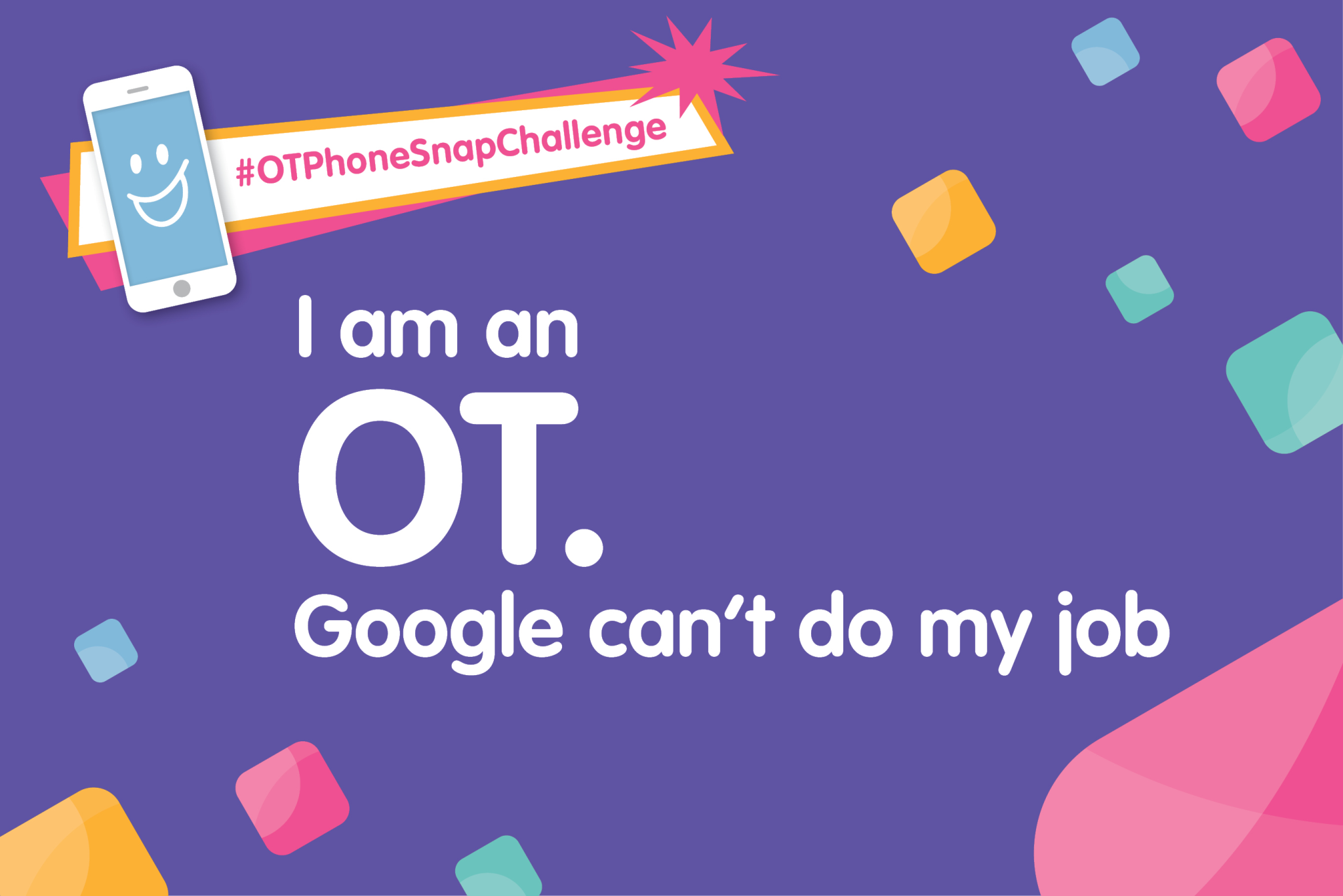 OT Week Phone Snap Challenge #OTWeek2023 - Unicare Health